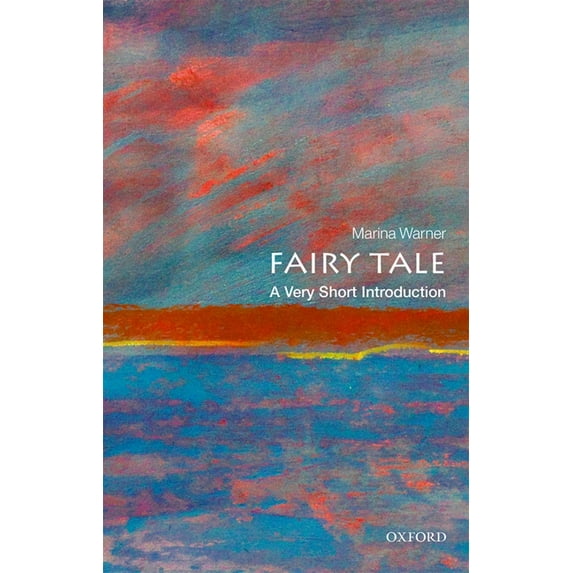 Fairy Tale: A Very Short Introduction - Walmart.com