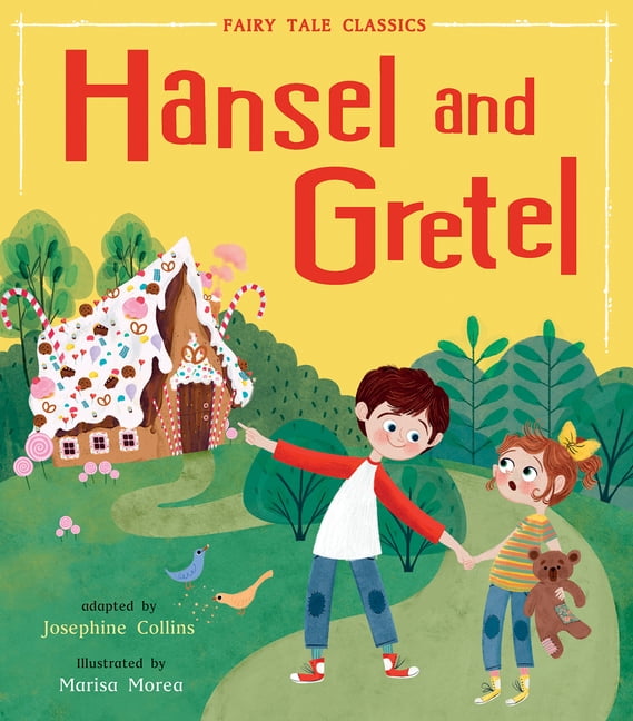 Fairy Tale Classics: Hansel and Gretel (Hardcover) - Walmart.com