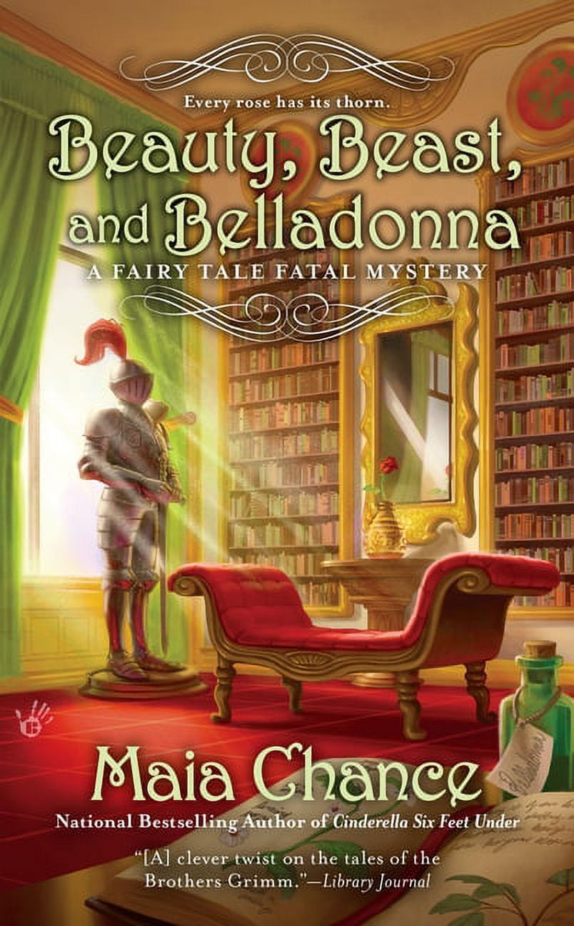Fairy Tale Fatal Mystery Beauty, Beast, and Belladonna, Book 3 ...