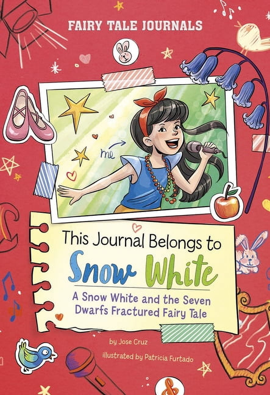 Fairy Tale Journals This Journal Belongs to Snow White: A Snow White ...