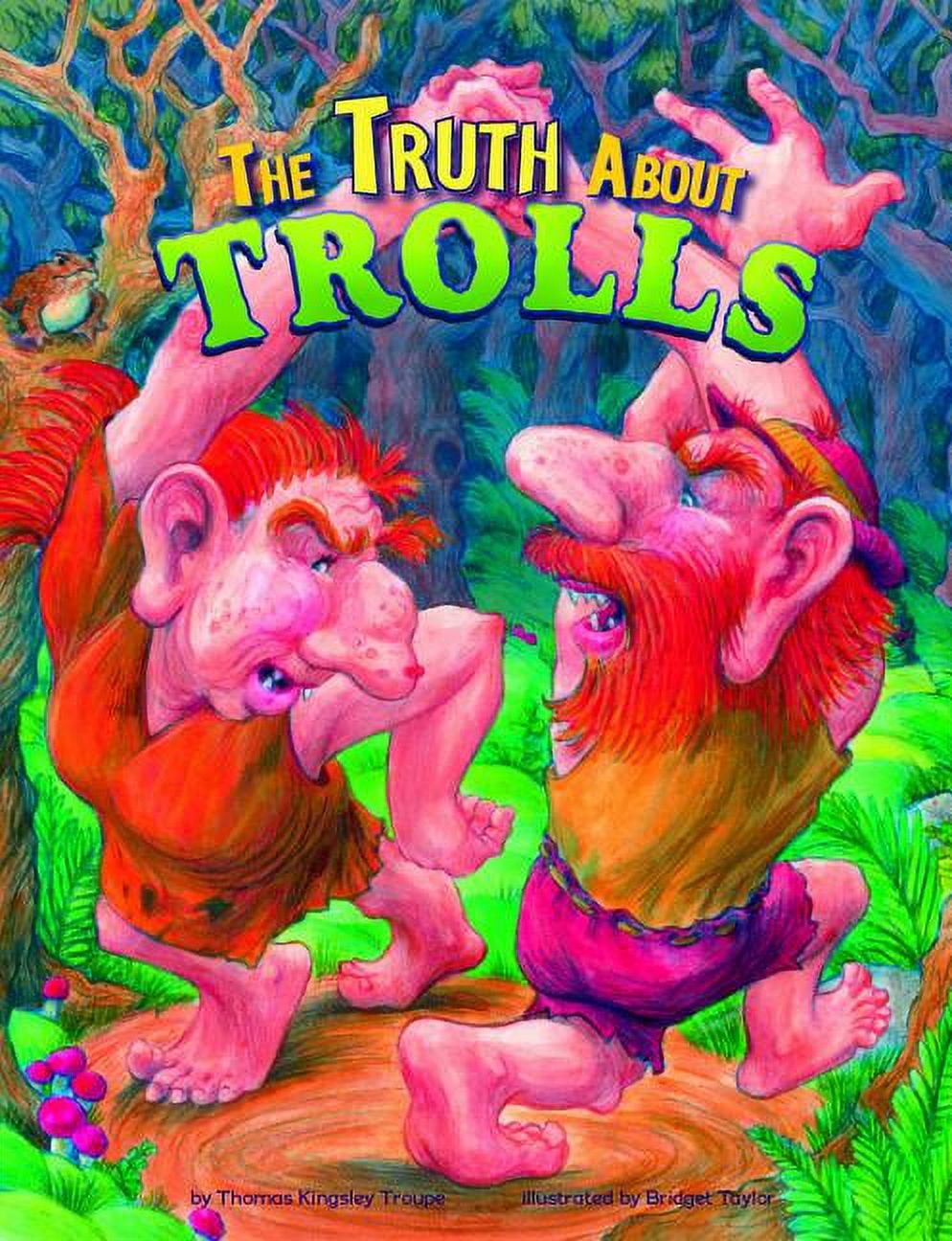 Fairy-Tale Superstars: The Truth about Trolls (Hardcover) - Walmart.com