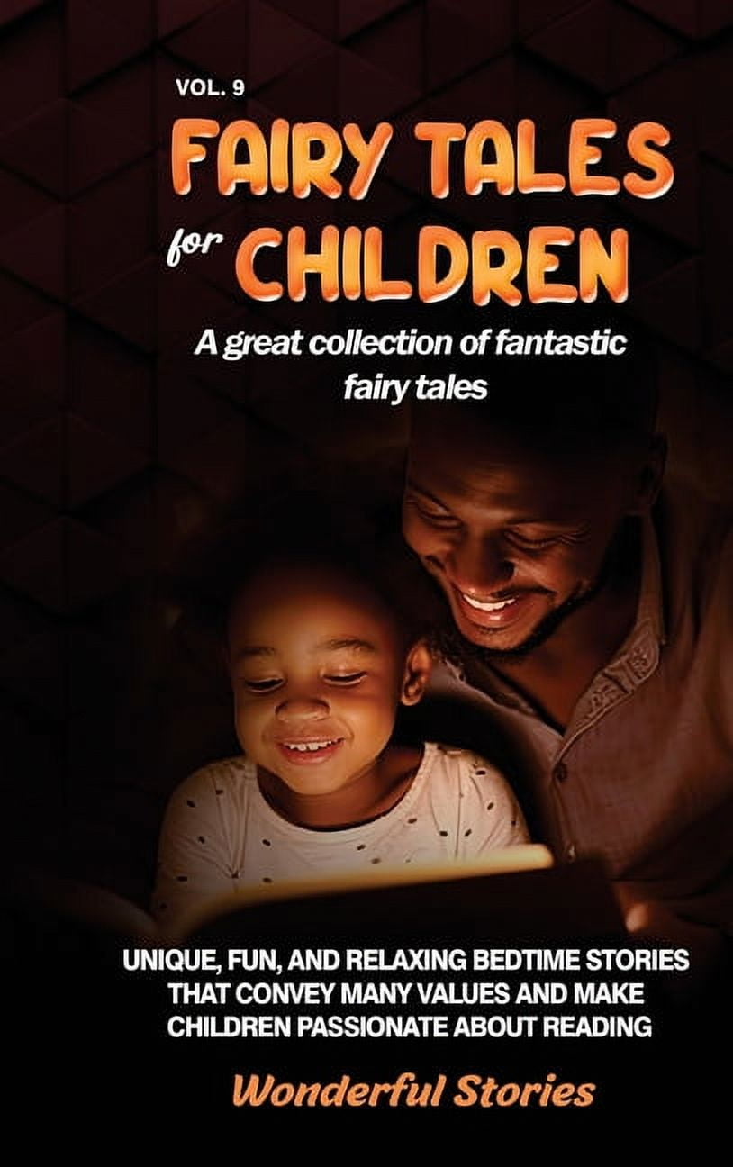 Fairy Tales for Children A great collection of fantastic fairy tales ...