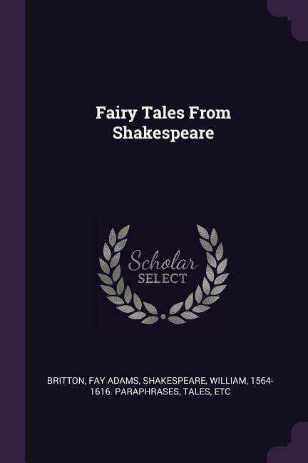 Fay Adams Britton; William Shakespeare