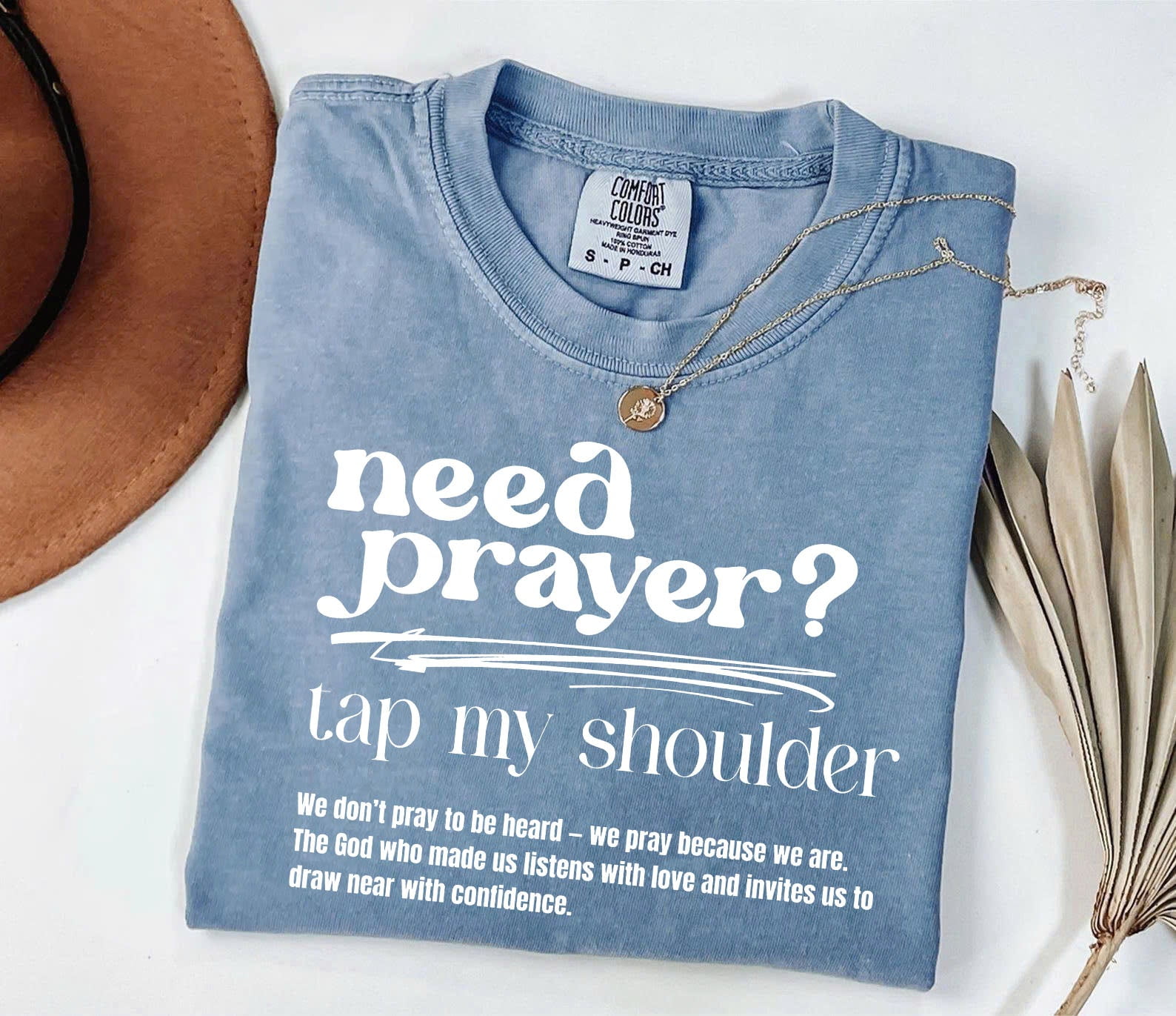 Faith-Based Christian Shirt – Comfort Colors "Need Prayer? Tap My ...