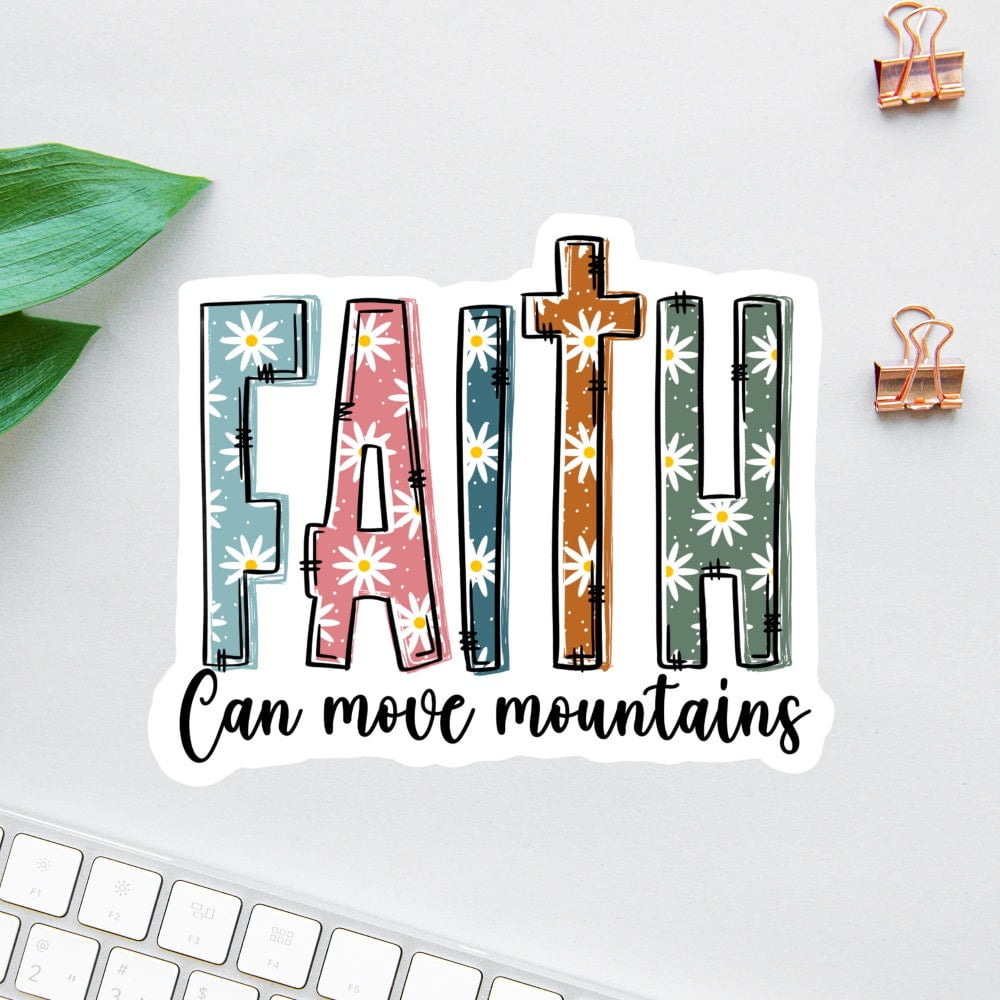 Faith Can Move Mountains Sticker, Boho Floral Sticker, Bible Sticker ...