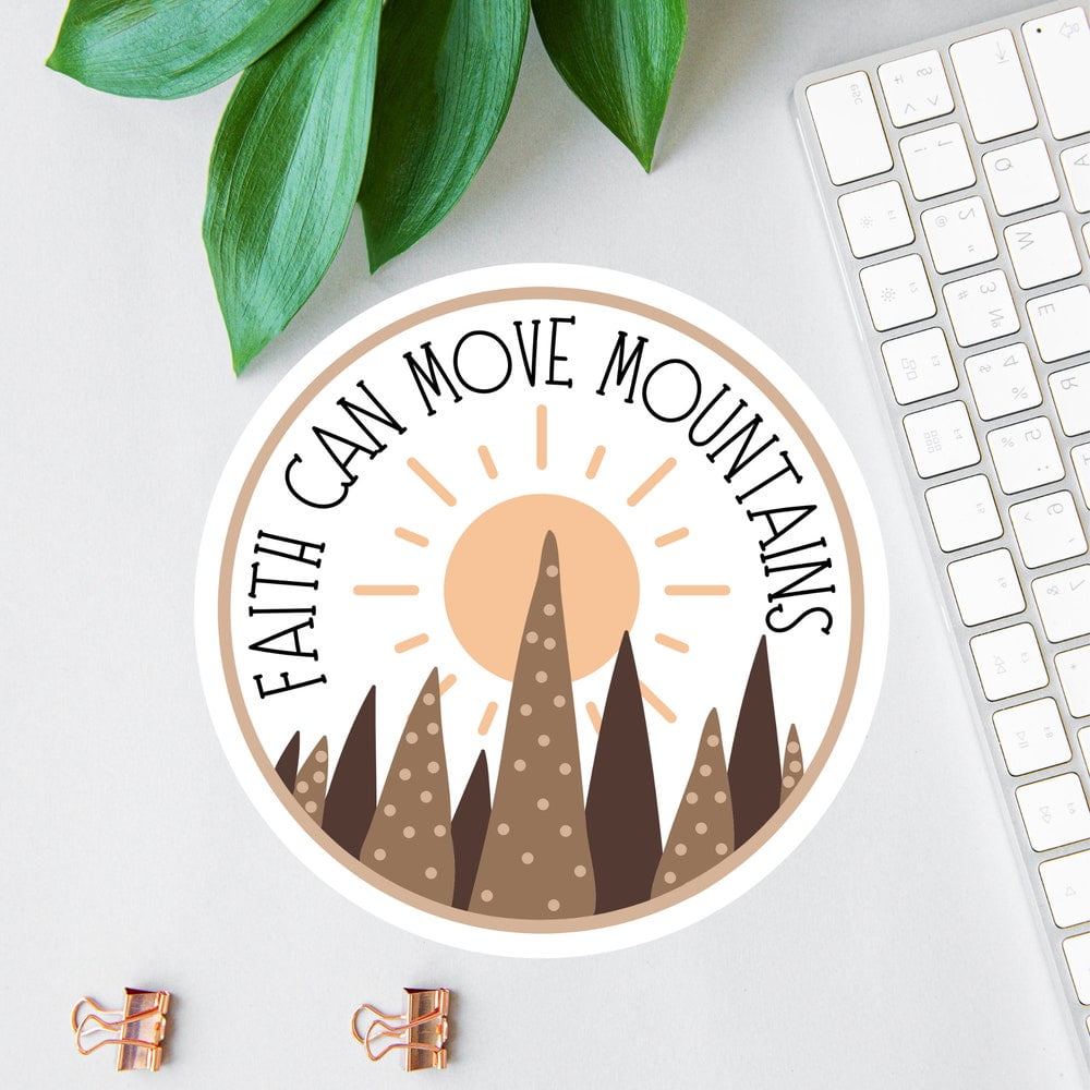 Faith Can Move Mountains Sticker, Boho Sticker, Bible Sticker, Bible ...