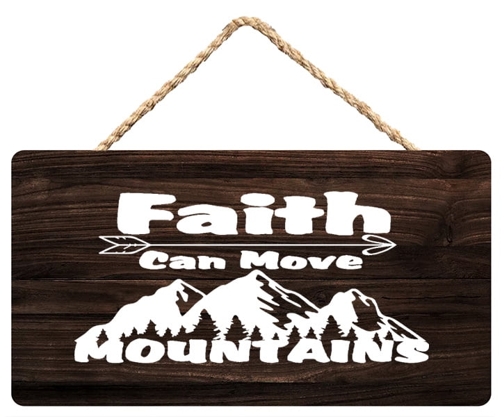 Faith Can Move Mountains Wood Sign 12 X 6 Inches Wall Art For Front ...