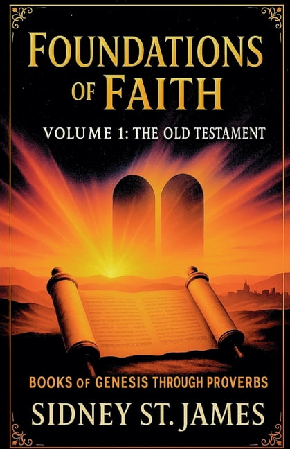 Faith Chronicles Foundations of Faith: Volume 1 - Genesis Through ...