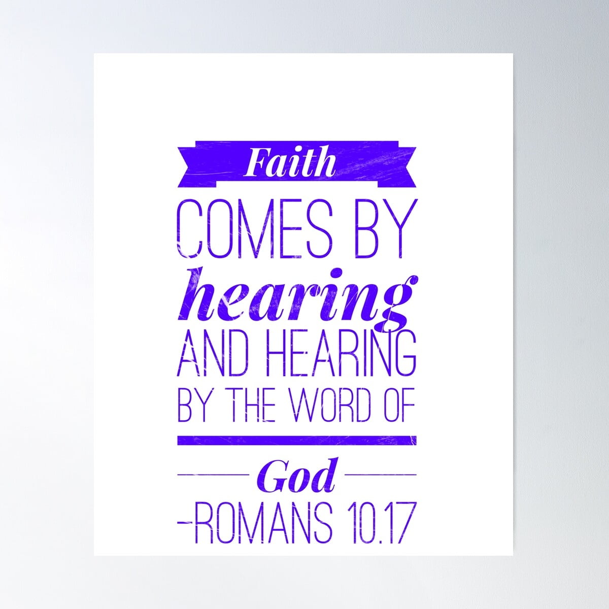 Faith Comes By Hearing Adn Hearing By The Word Of God - Bible Verse ...