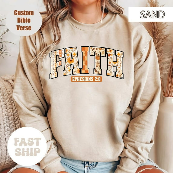 Faith Ephesians 2 8 Bible Verse Sweatshirt, Christian Sweatshirt, Faith ...
