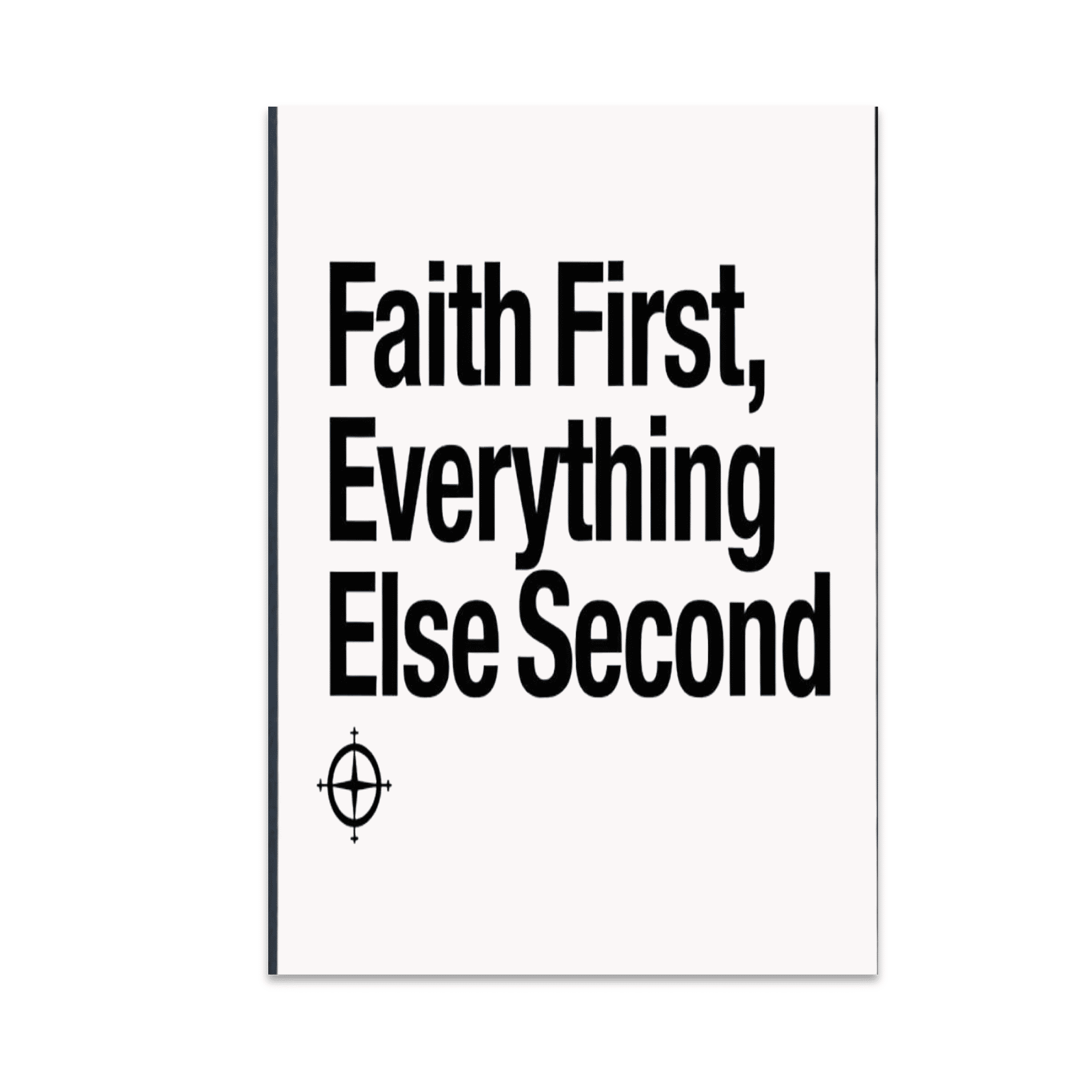 Faith First Everything Else Second - Spiritual Wall Art - 13x19 Poster ...