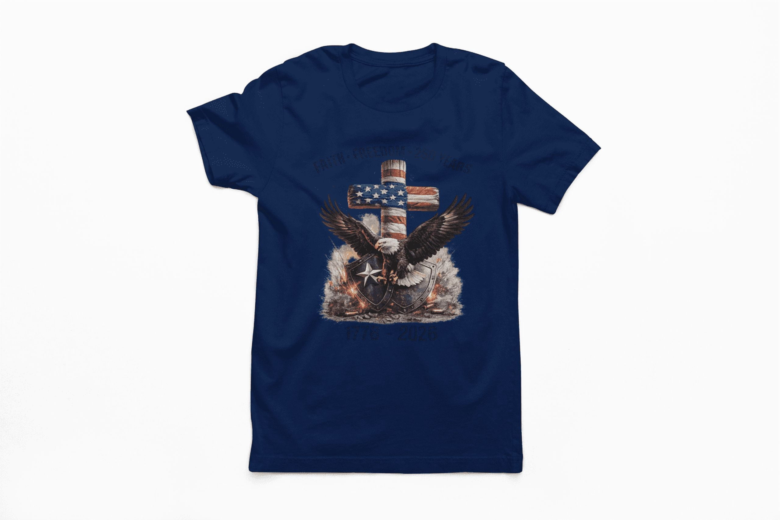 Faith Freedom 250 Years Patriotic Christian Graphic T-Shirt 1776-2026 ...
