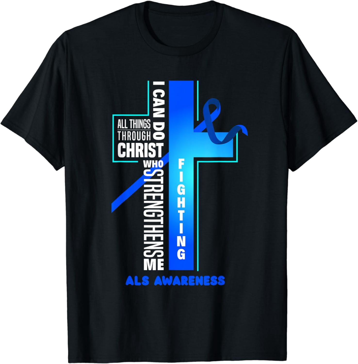 Faith God Jesus Christ ALS Warrior ALS Fighter ALS Awareness T-Shirt ...
