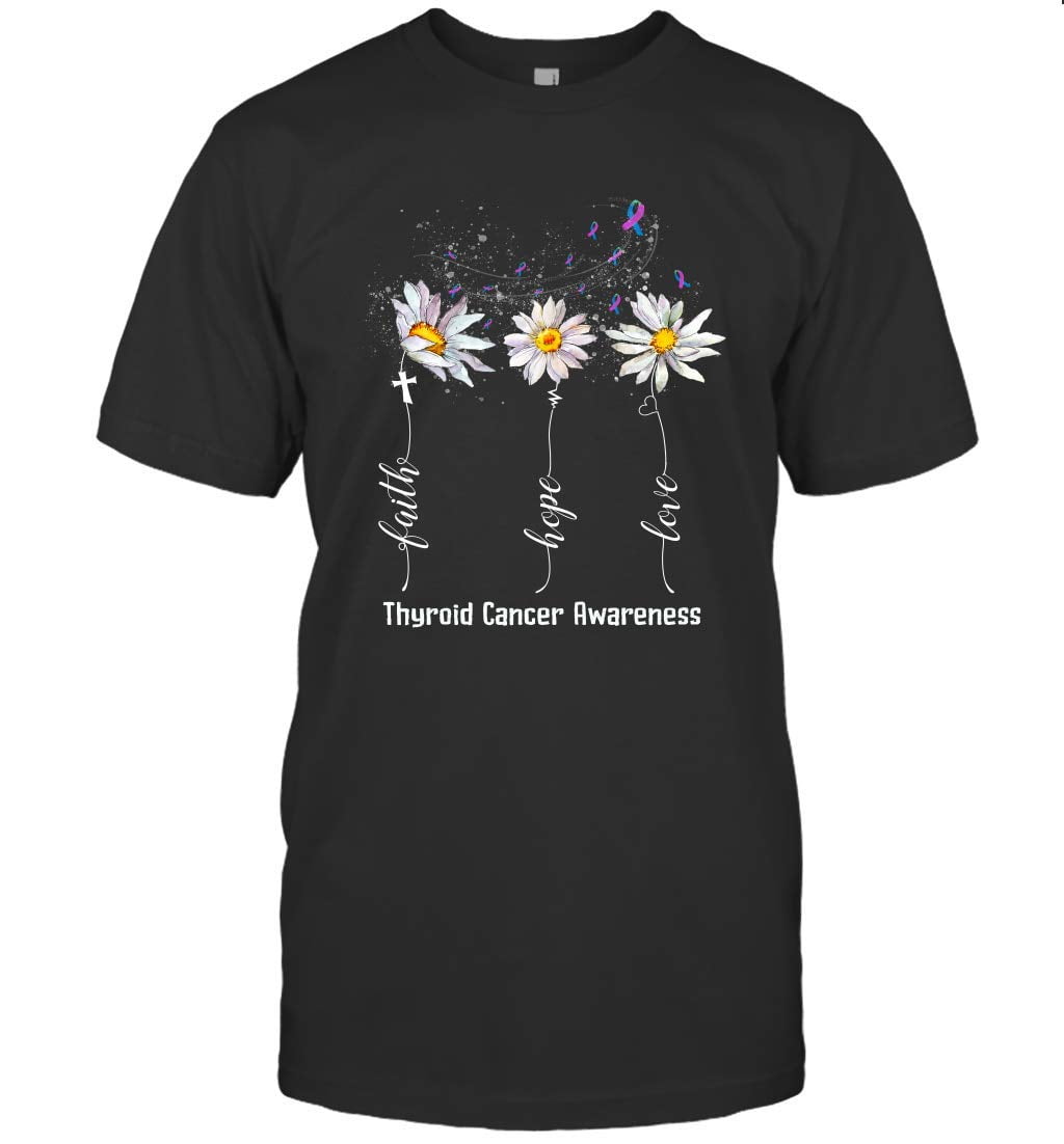 Faith Hope Love Daisy Flower Ribbons Thyroid Cancer Awareness T-Shirt ...