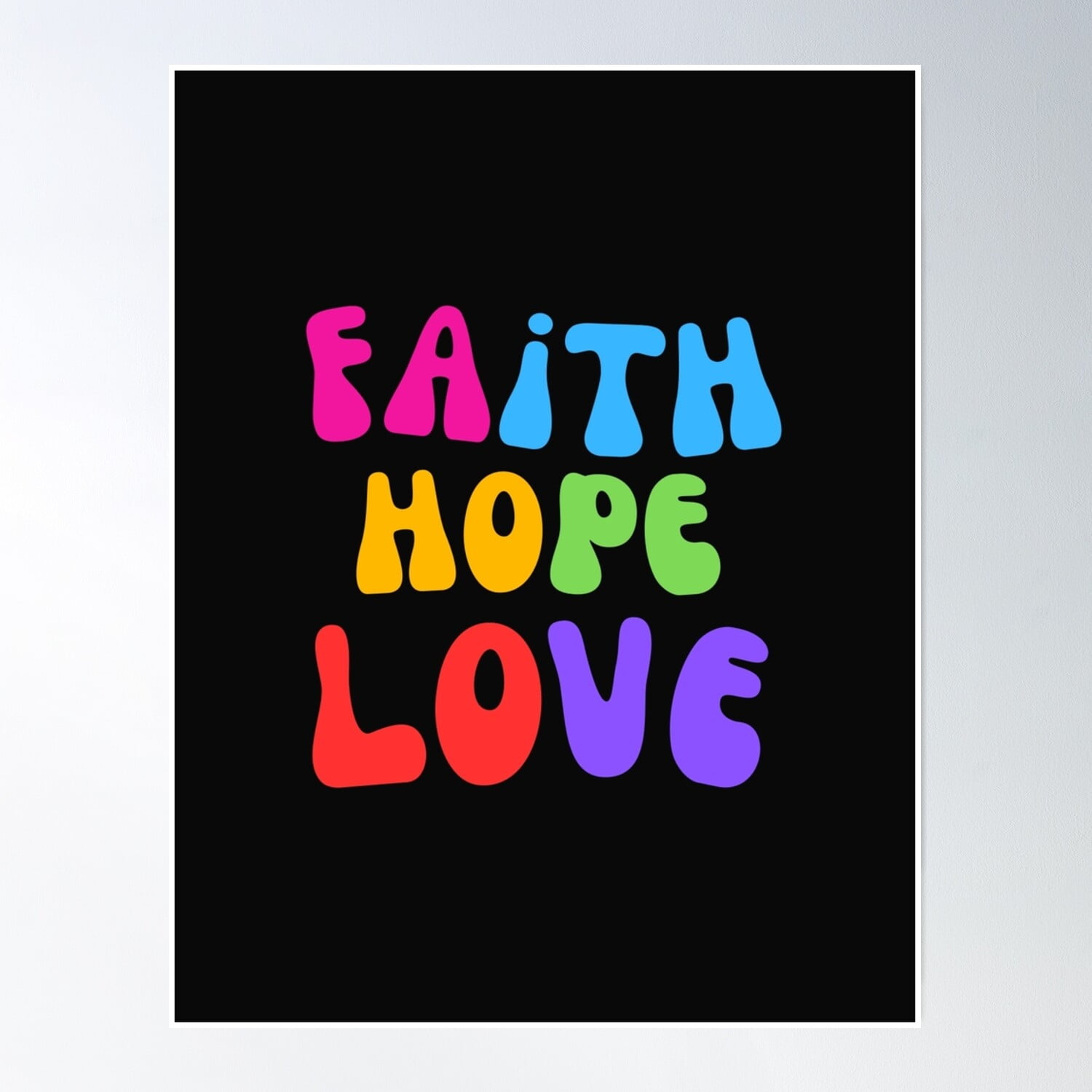 Faith Hope Love Poster Wall Art, Modern Wall Decor, 12x18 UNFRAMED ...