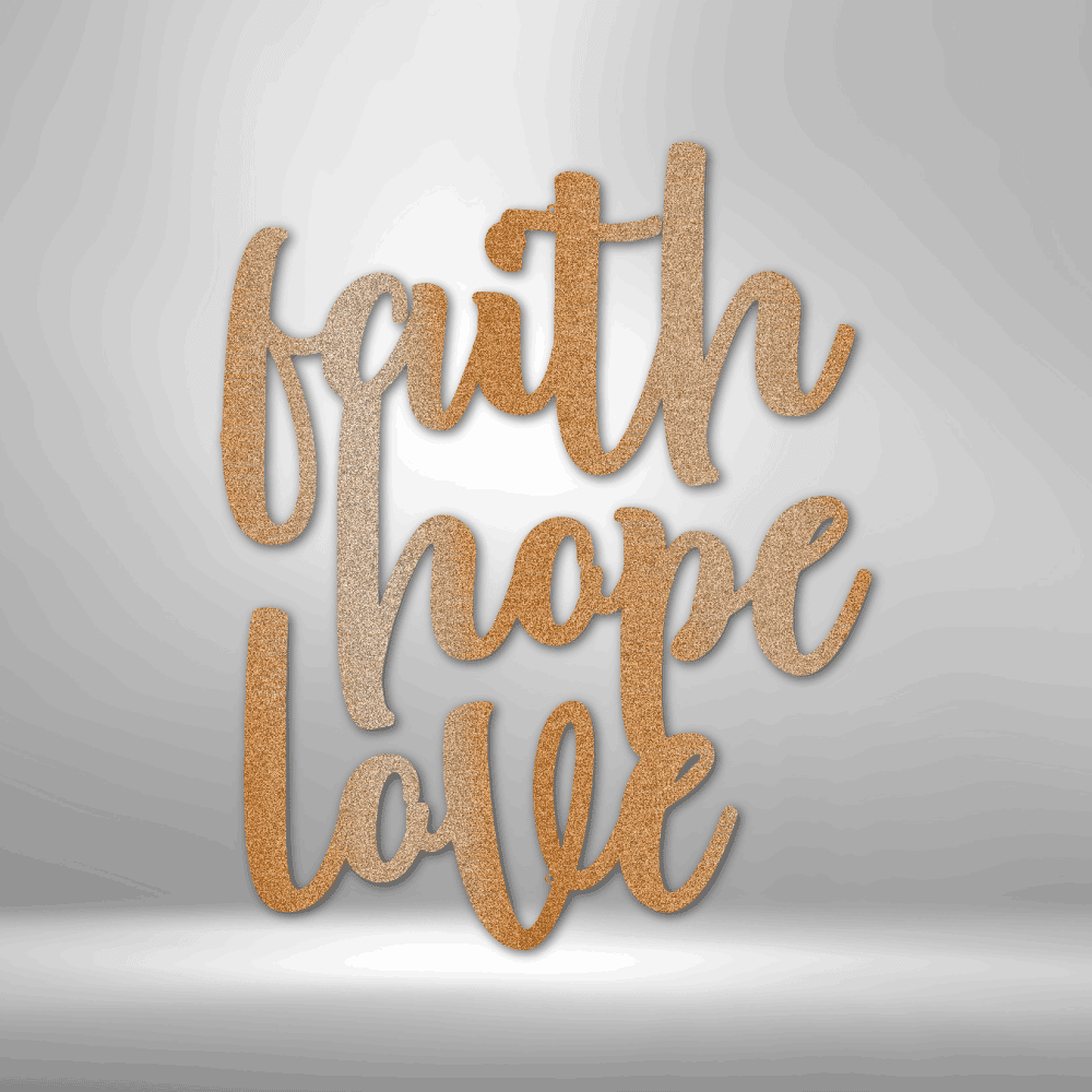 Faith Hope Love Script Steel Sign Laser Cut Powder Coated Home & Office ...