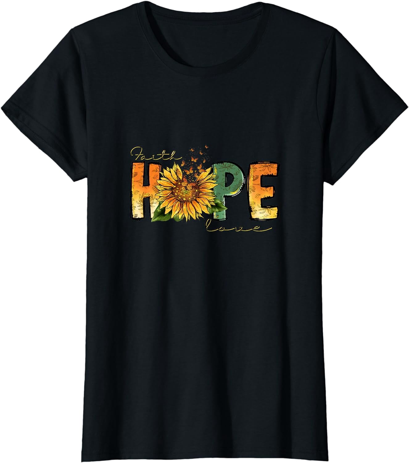 Faith Hope Love Sunflower butterfly Christian women Jesus T-Shirt ...