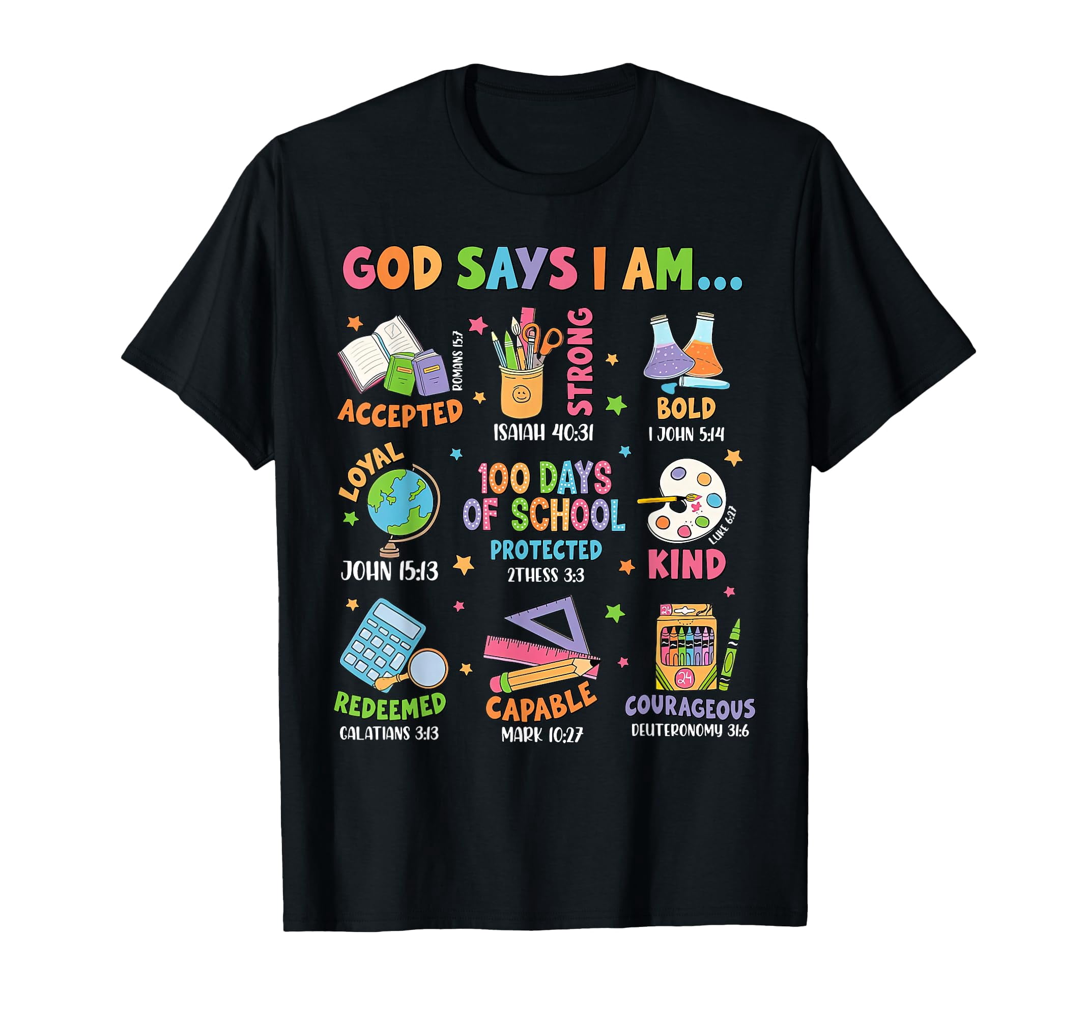 Faith-Inspired God Says I Am 100 Days School Teacher Bible T-Shirt ...