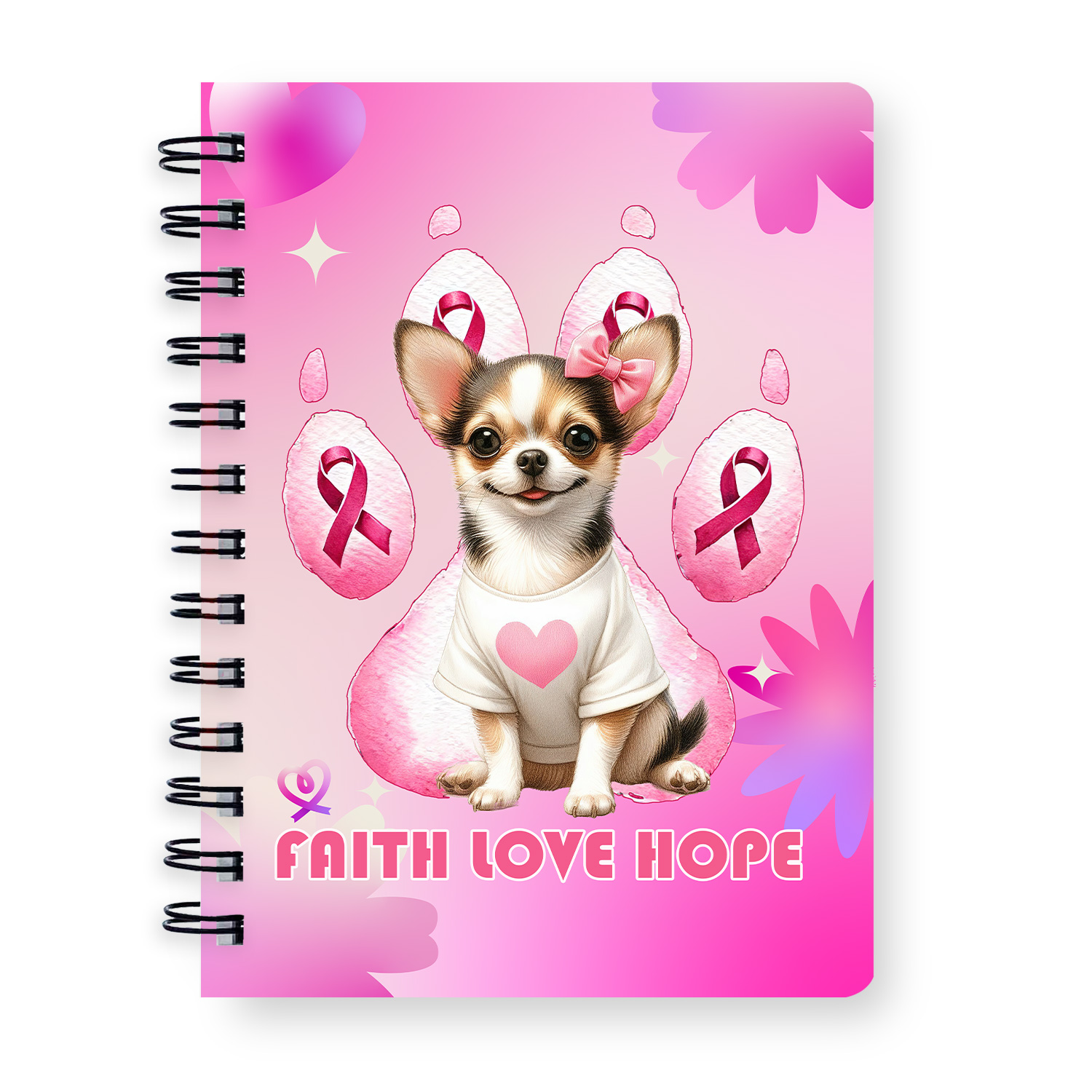 Faith Love Hope Chihuahua Breast Cancer Awareness Survivor Spiral Bound ...
