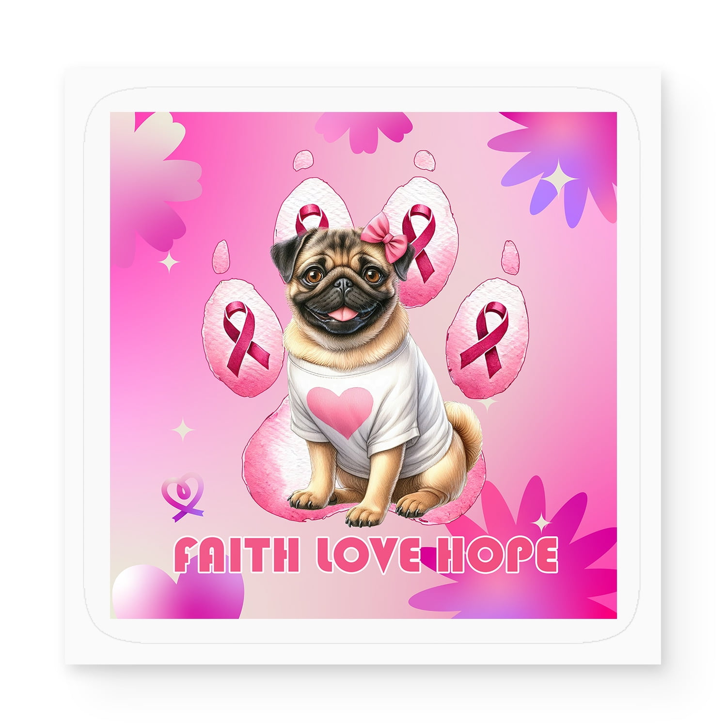 Faith Love Hope Pug Breast Cancer Awareness Survivor Vinyl Sticker Dog ...