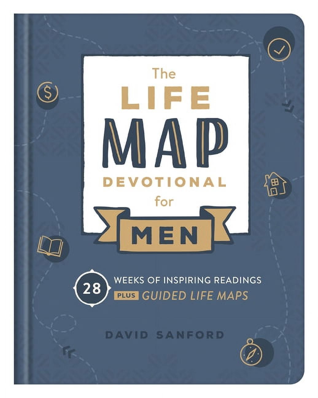 Faith Maps Life Map Devotional for Men: 28 Weeks of Inspiring Readings ...