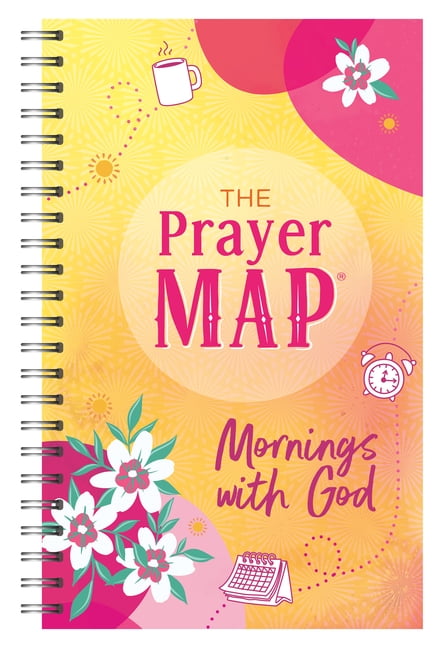 Faith Maps The Prayer Map: Mornings with God, (Spiral-Bound) - Walmart.com
