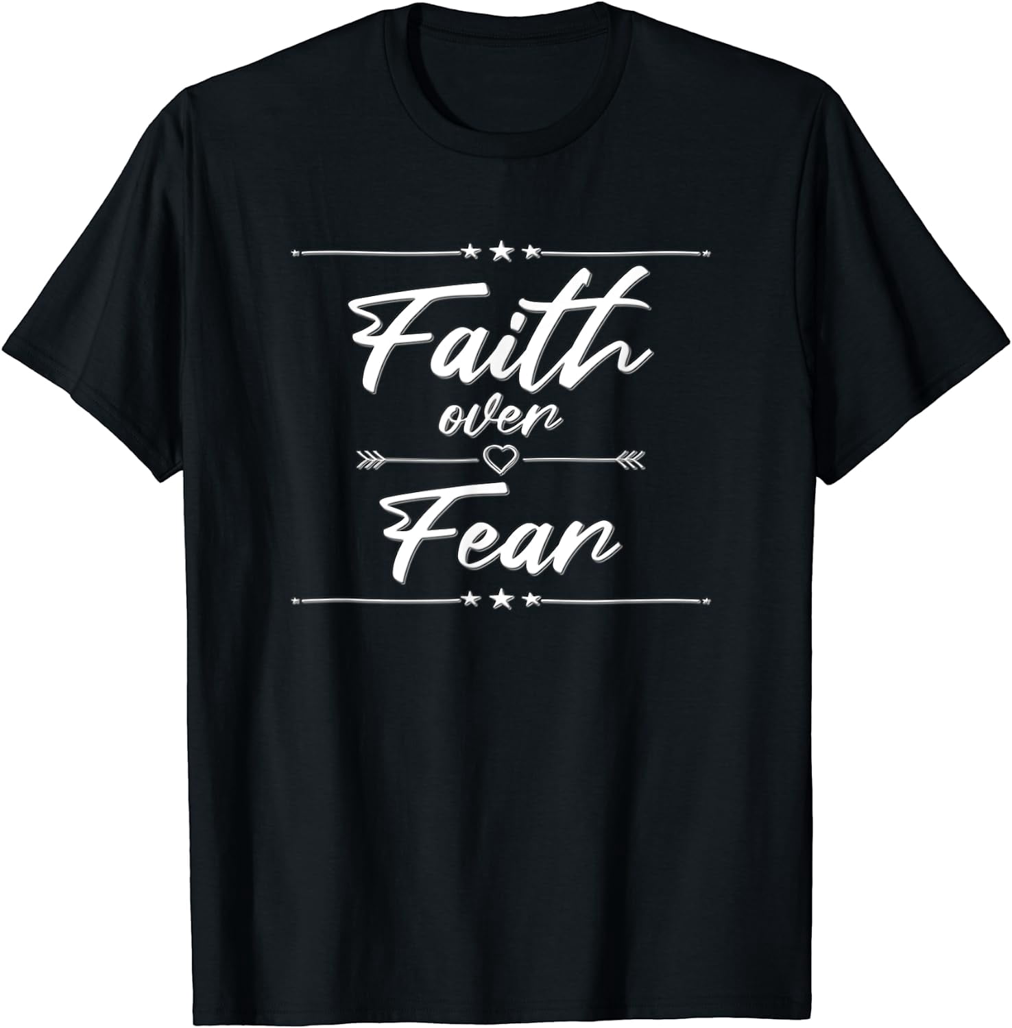 Faith Over Fear Christian Bible Verse for Men of God T-Shirt - Walmart.com