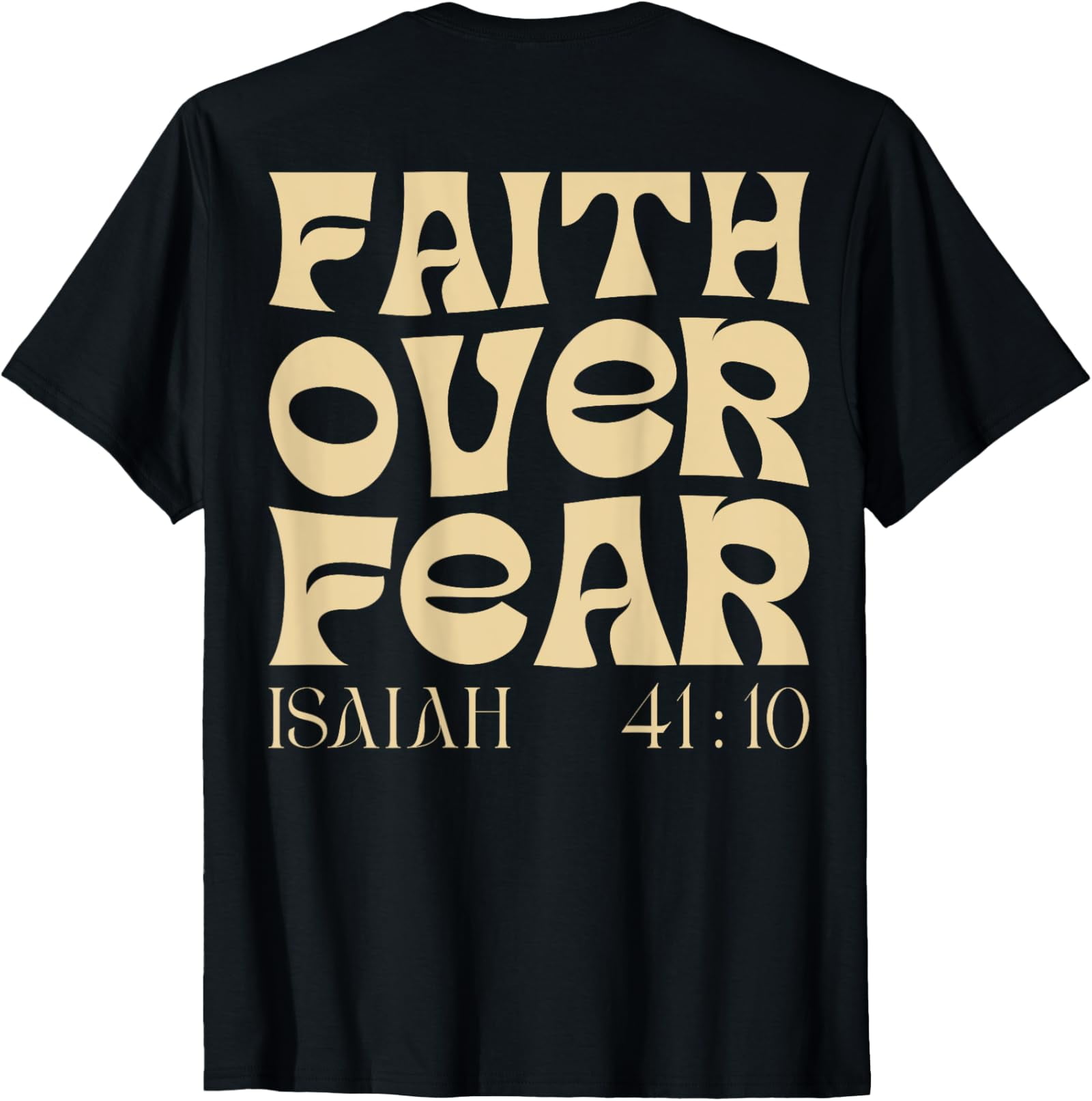 Faith Over Fear Christian Faith Inspirational Prayer T-Shirt,Black ...