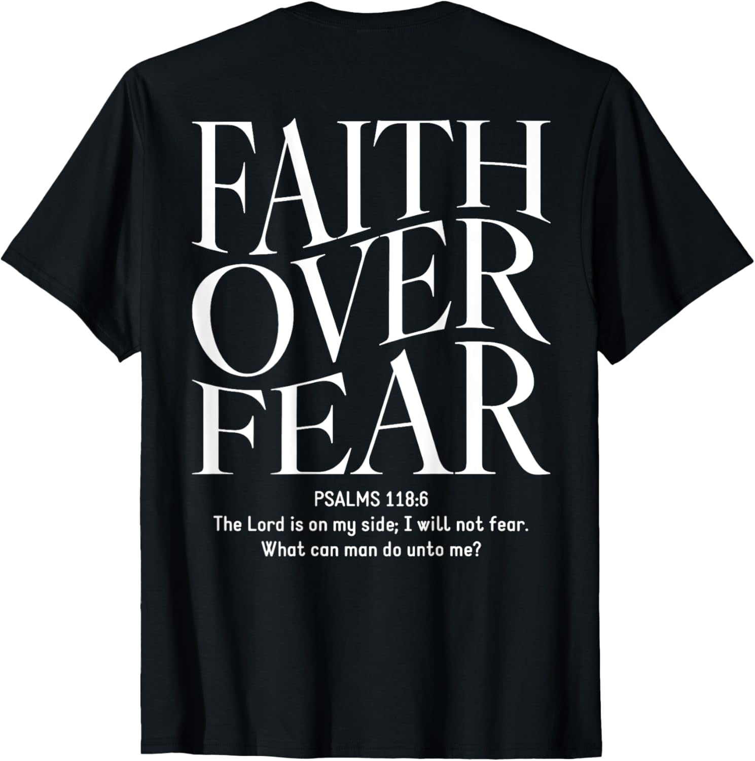 Faith Over Fear Christian (on back) T-Shirt - Walmart.com