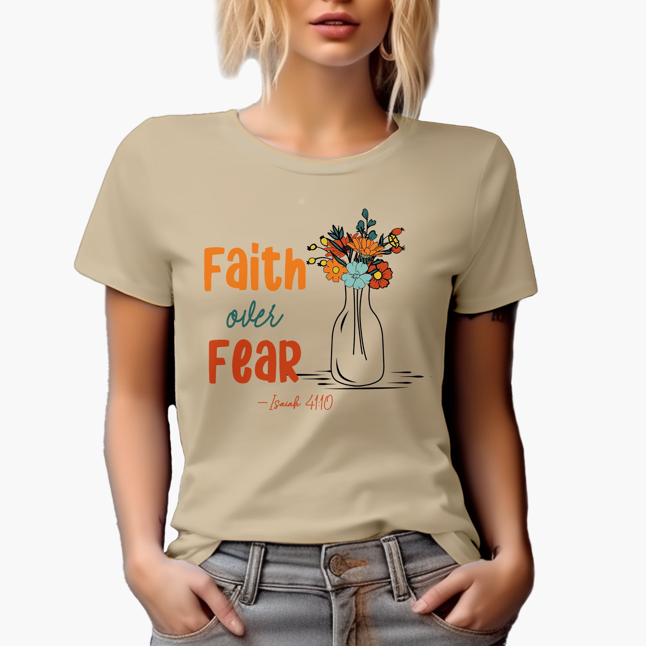Faith Over Fear Isaiah 41 10 Scripture Art Merch Gift, Tan T-Shirt, XL ...
