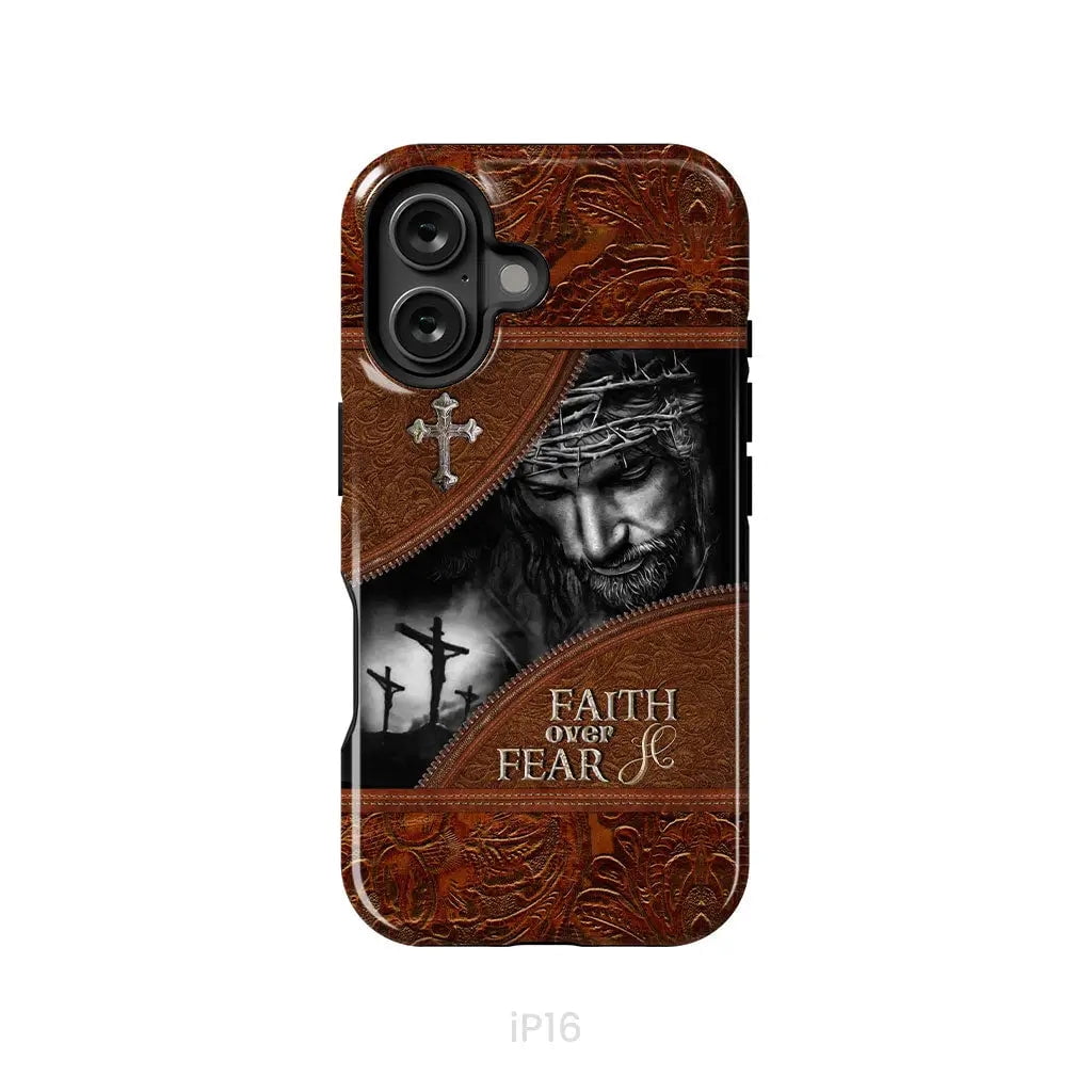 Faith Over Fear Phone Case for iPhone 11-17 Jesus Christ Design ...