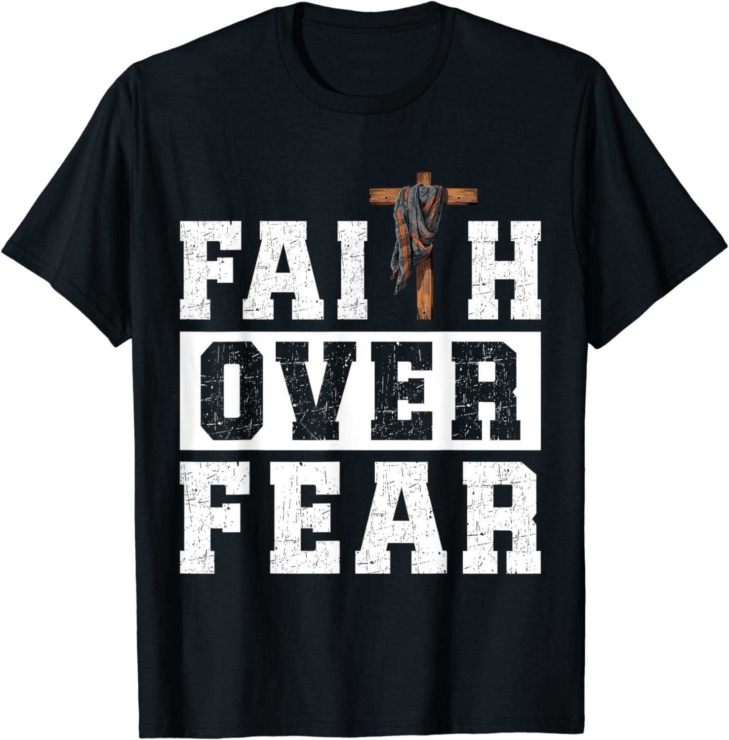 Faith Over Fear Shirt Bible Verse Christian Cross Religious T-Shirt ...