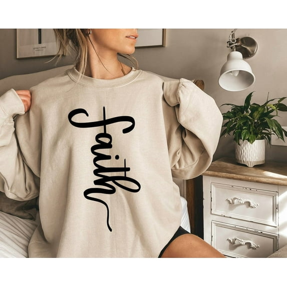 Faith Sweatshirt, Christian, Religious Shirt, Spiritual, Church Sweater ...
