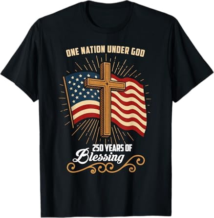 Faith and 250 Years of Hope American Flag Cross Look T-Shirt - Walmart.com