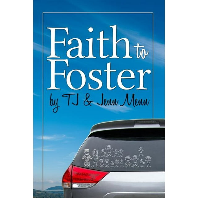 Faith to Foster (Paperback) - Walmart.com