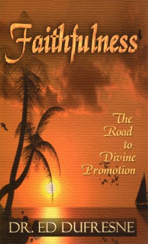 Pre-Owned Faithfulness - The Road to Divine Promotion - Obedience to ...