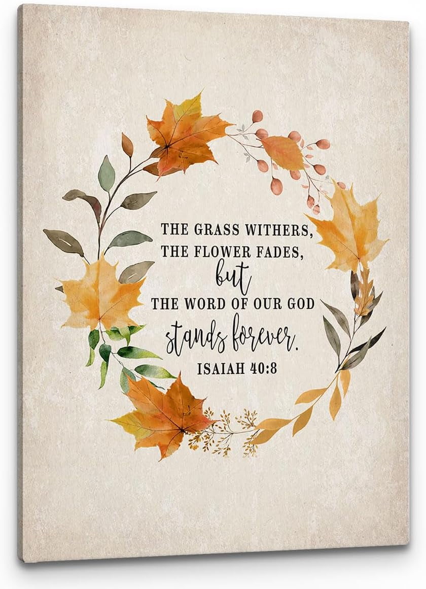 Fall Canvas Wall Art,The Grass Withers The Flower Fades Wall Art ...
