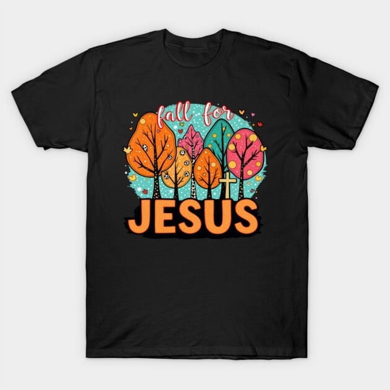 Fall For Jesus Autumn Faith Christian Bible Verse Graphic, H38076 ...