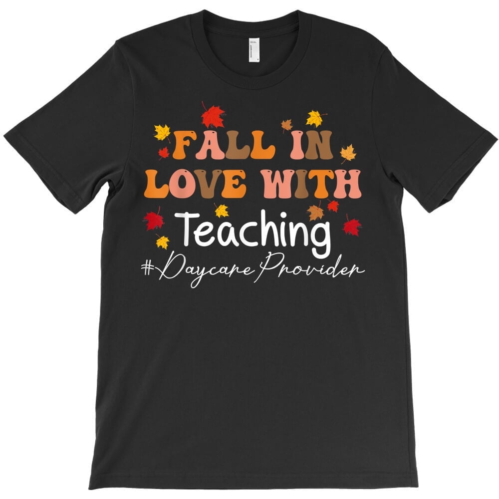Fall In Love With Teaching Daycare Provider Autumn Leaves Themed Themed ...
