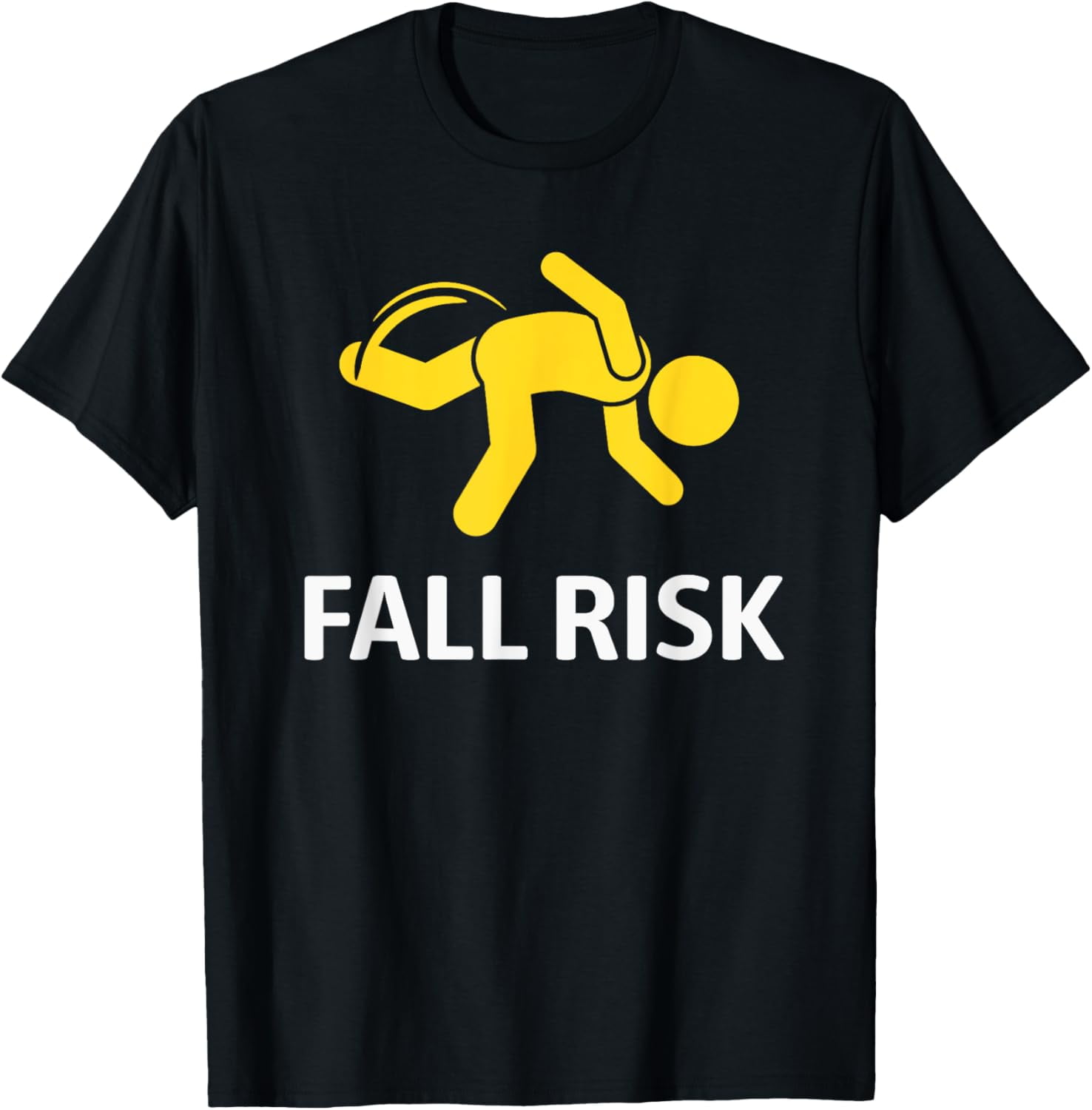 Fall Risk Balance Issues Funny Fall Risk T-Shirt - Walmart.com