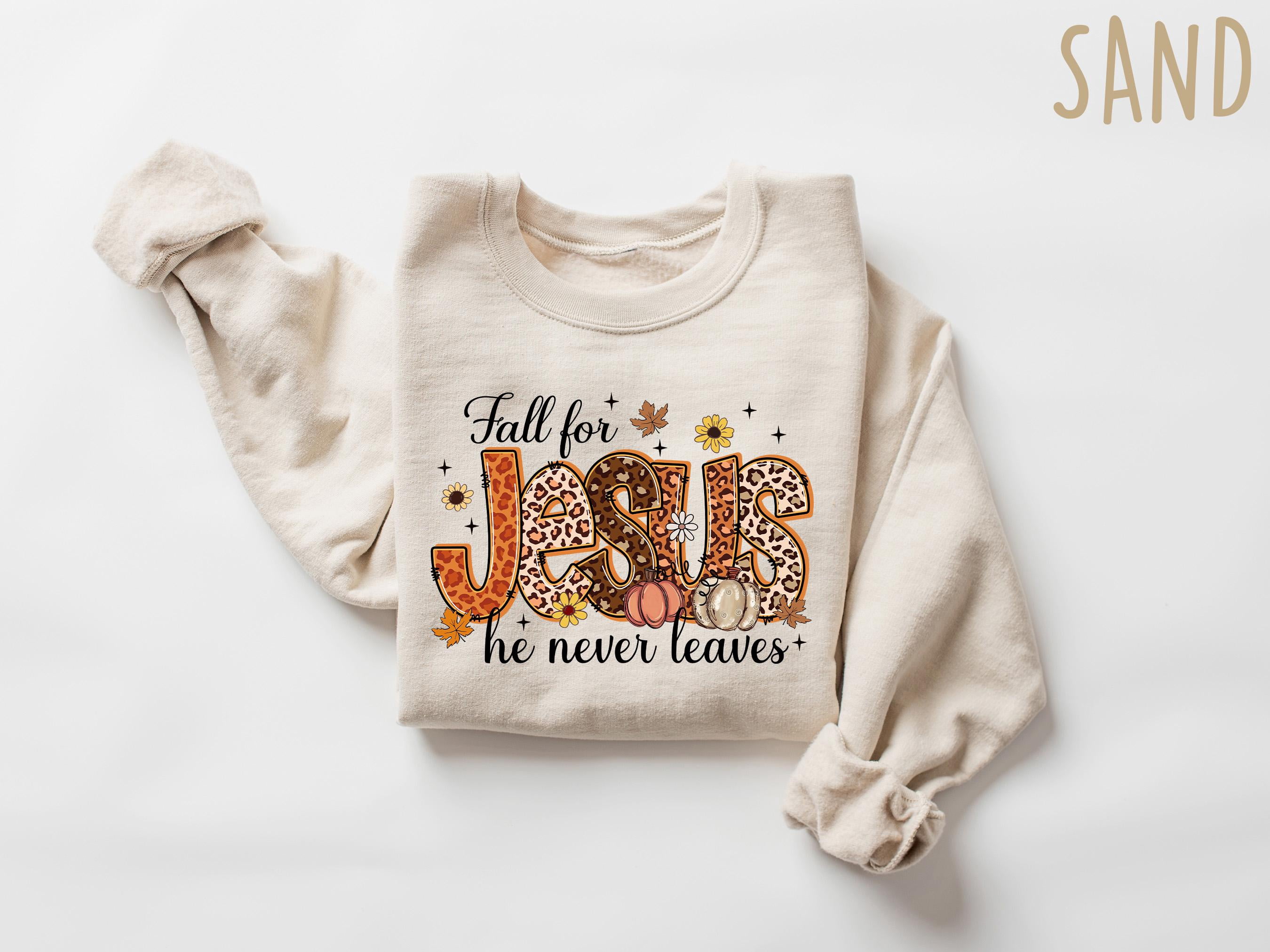 Fall for Jesus Sweatshirt, Funny Fall Shirt, Mom Life Shirt, Fall Tee ...