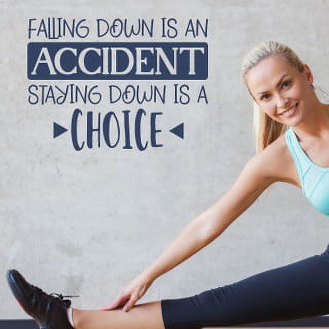 Falling Down Accident Choice Vinyl Wall Art Quote for Home Gym - Wall ...