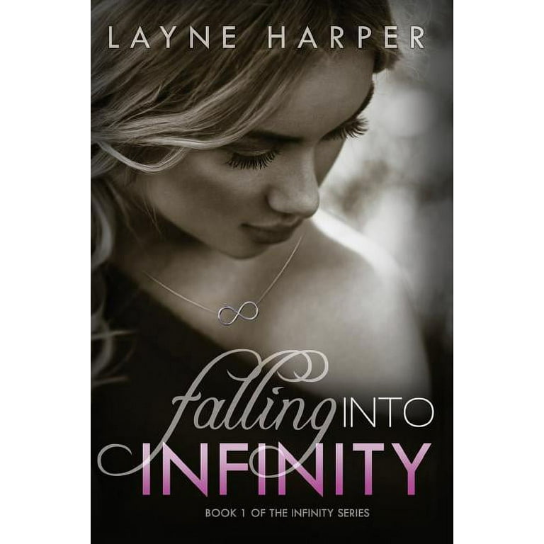 Falling Into Infinity Layne Harper George, Brian