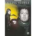 Falling Slowly (from the Motion Picture Once): Piano/Vocal/Chords ...