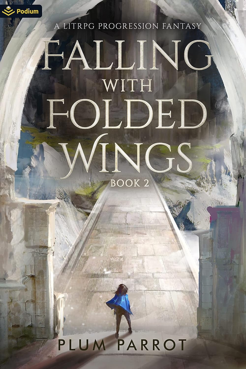 Falling with Folded Wings Falling with Folded Wings 2: A Litrpg ...