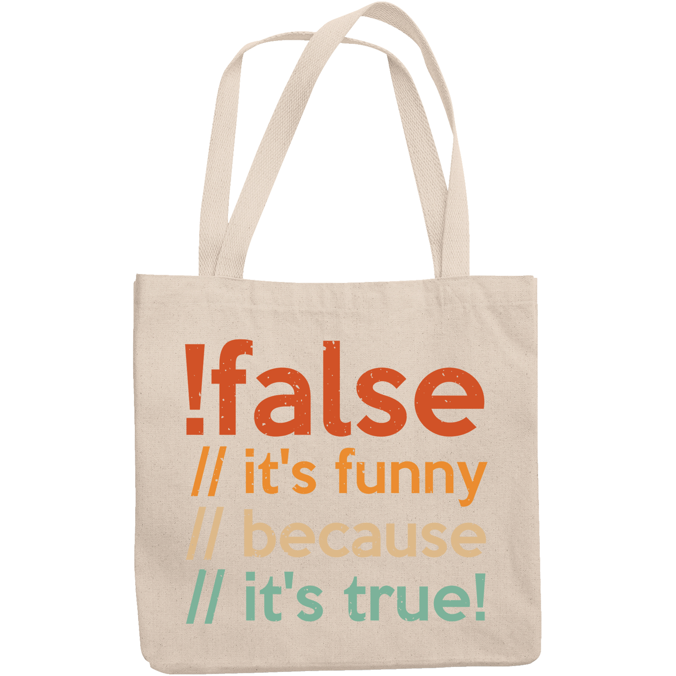 False, It's Funny Because It's True, Computer Programming Language or Programmer Code, 12oz ...
