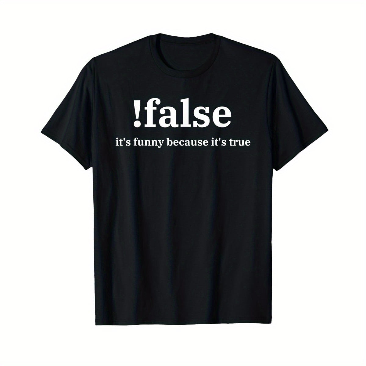 False Pun - Funny Computer Science Programmer & Coding T-Shirt - Walmart.com