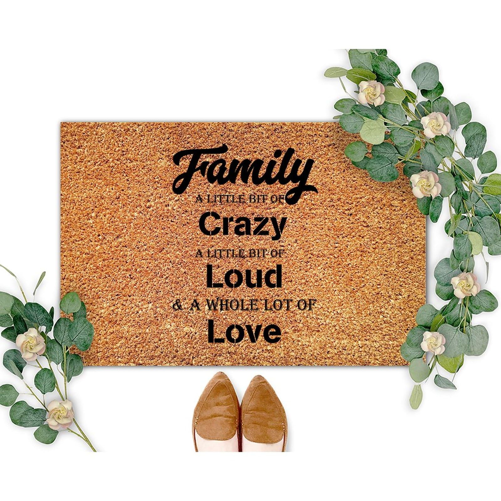 Family A Little Bit of Crazy A Little Bit of Loud Coir Doormat Doormat ...