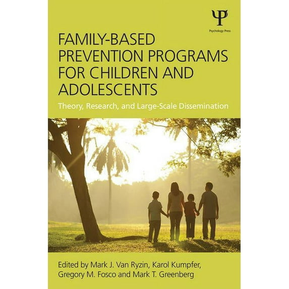 Family-Based Prevention Programs for Children and Adolescents: Theory ...