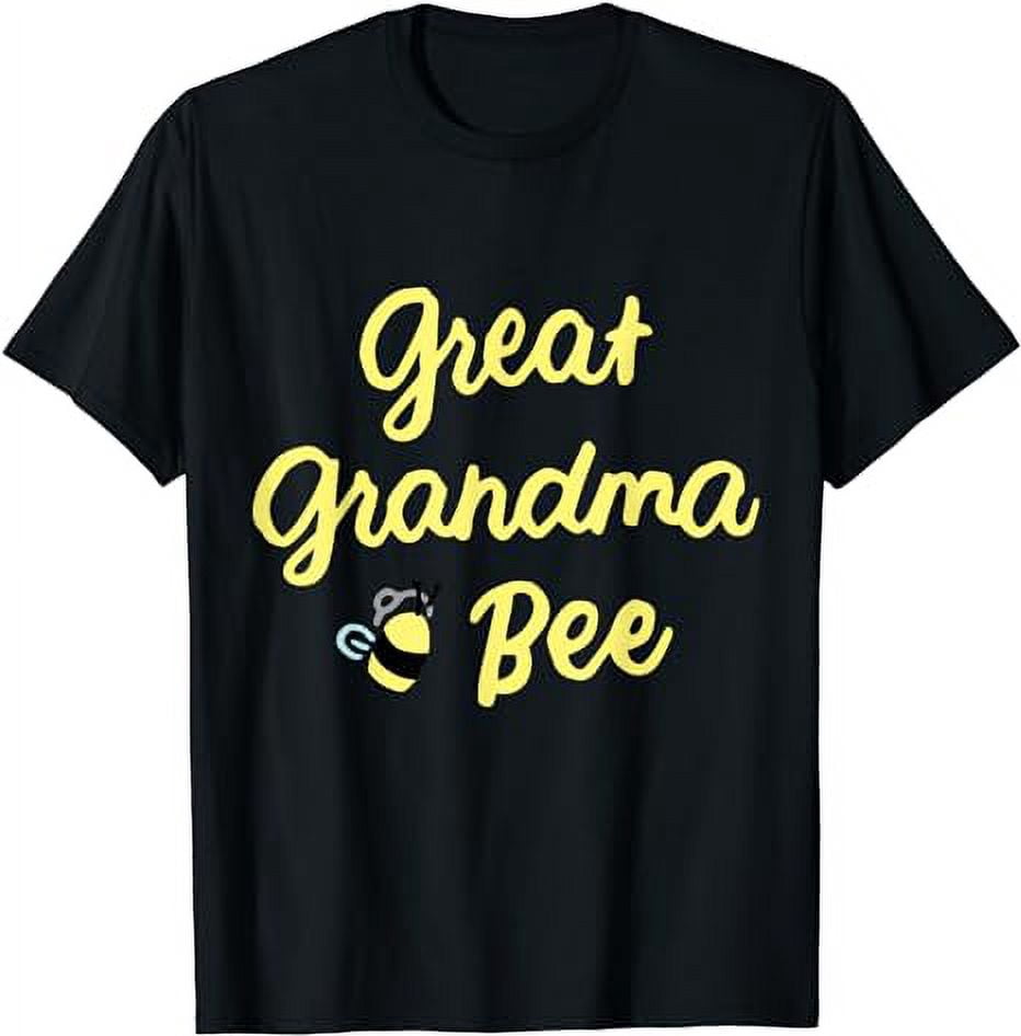 Family Bee Great Grandma Birthday First Bee Day Grandmother T-Shirt ...